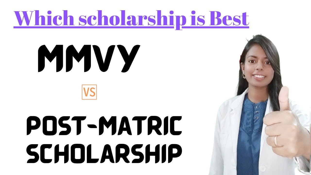 MMVY vs Post -Matric scholarship || Which scholarship is best || Medico ...