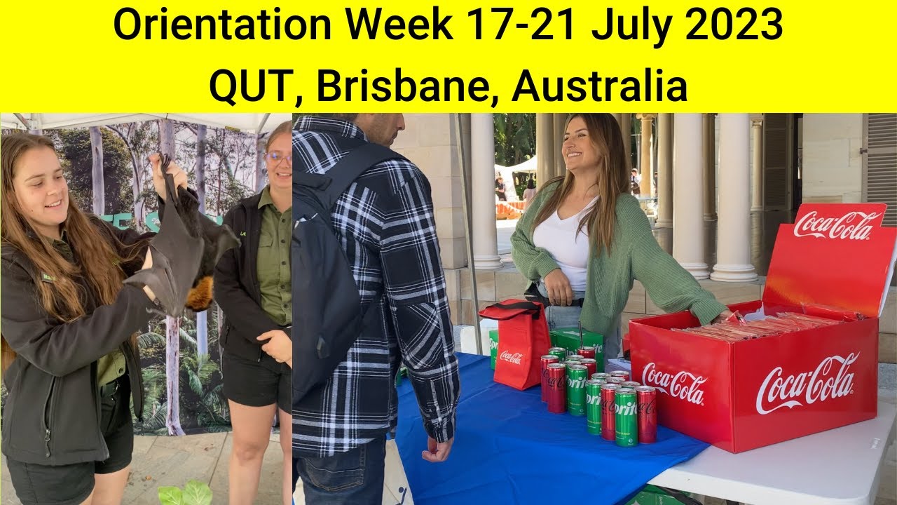 Orientation Week 17-21 July 2023 QUT Brisbane, Australia | Welcome Week ...