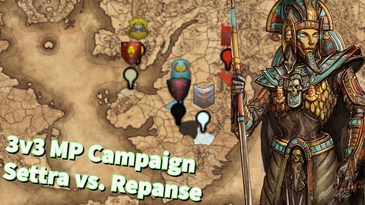 3v3 Multiplayer Campaign Settra vs. Repanse | Total Warhammer 3 ...