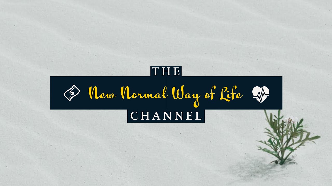 Welcome to the New Normal Way of Life! Starring Adrian Quihuis - YouTube