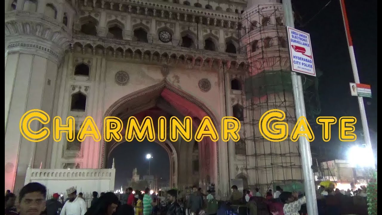 The famous Charminar Gate, Hyderabad. - YouTube