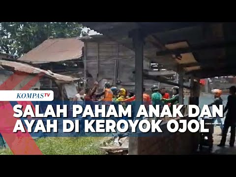 Salah Paham! Anak dan Ayah di Keroyok Ojol, Korban Lapor Polisi