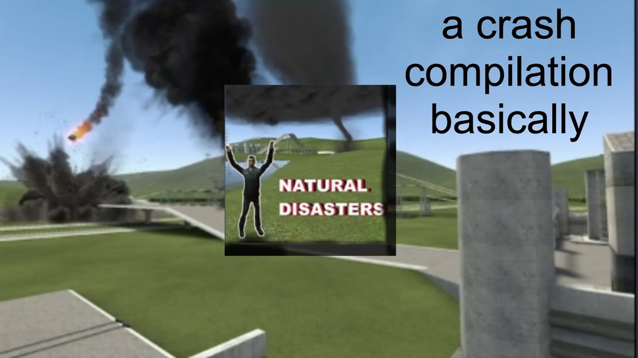 Natural Disasters Gmod - YouTube