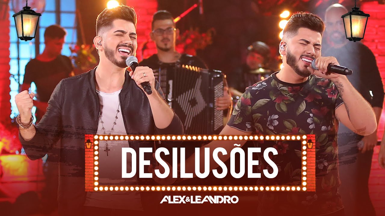 Alex e Leandro - DESILUSÕES - #noquintal - YouTube