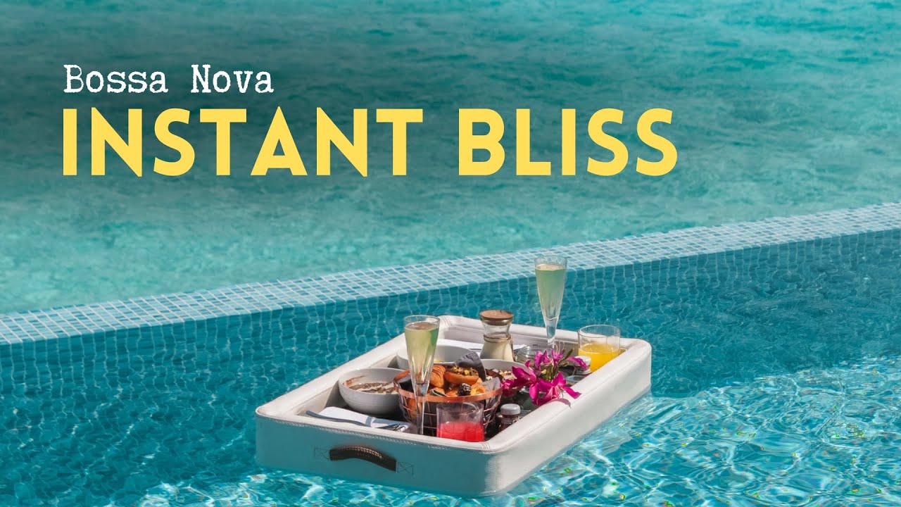 Floating Breakfast & Bossa Nova 🎶 A Taste of Paradise - YouTube