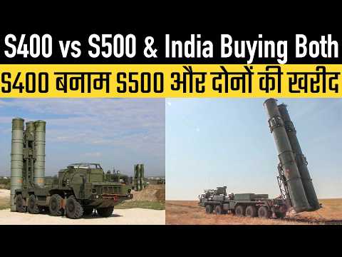 S400 vs S500 & India Buying Both
