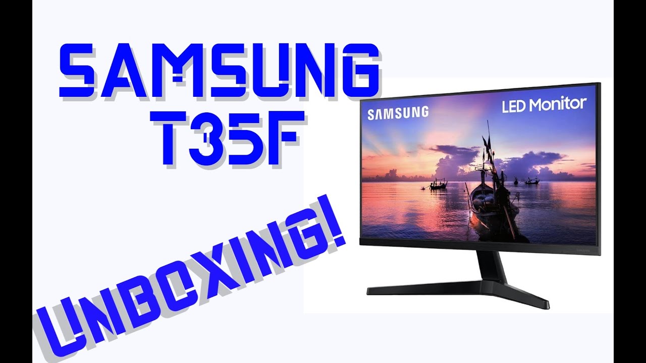 Samsung T35F Unboxing! - YouTube