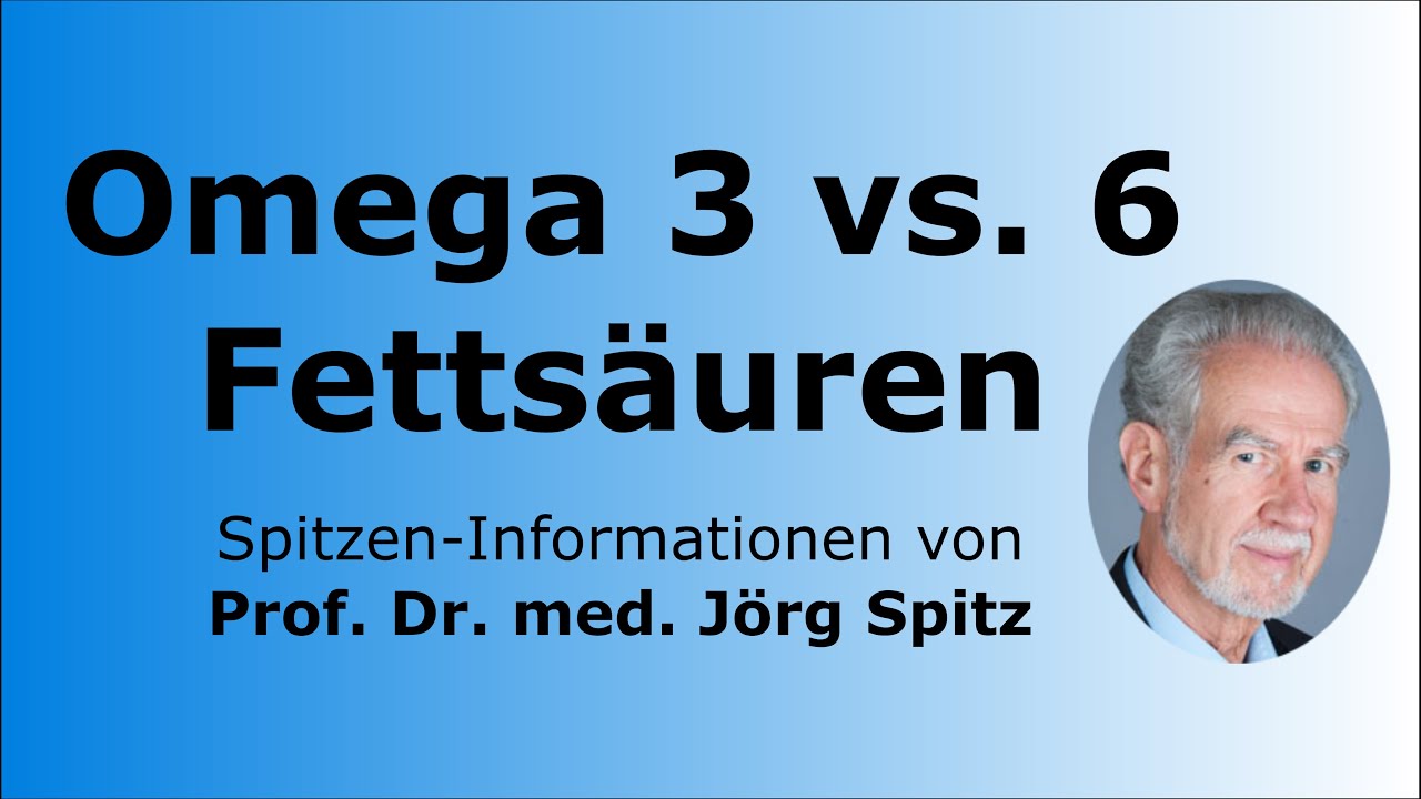 Omega 3 Fettsäuren + Fischöl - AA vs. EPA - Prof. Dr. med. Jörg Spitz ...
