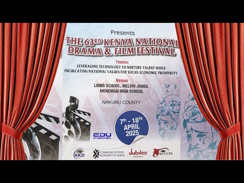 KENYA NATIONAL DRAMA AND FILM FESTIVALS 2025 NAKURU COUNTY HALL 3 (DAY  3) SECONDARY