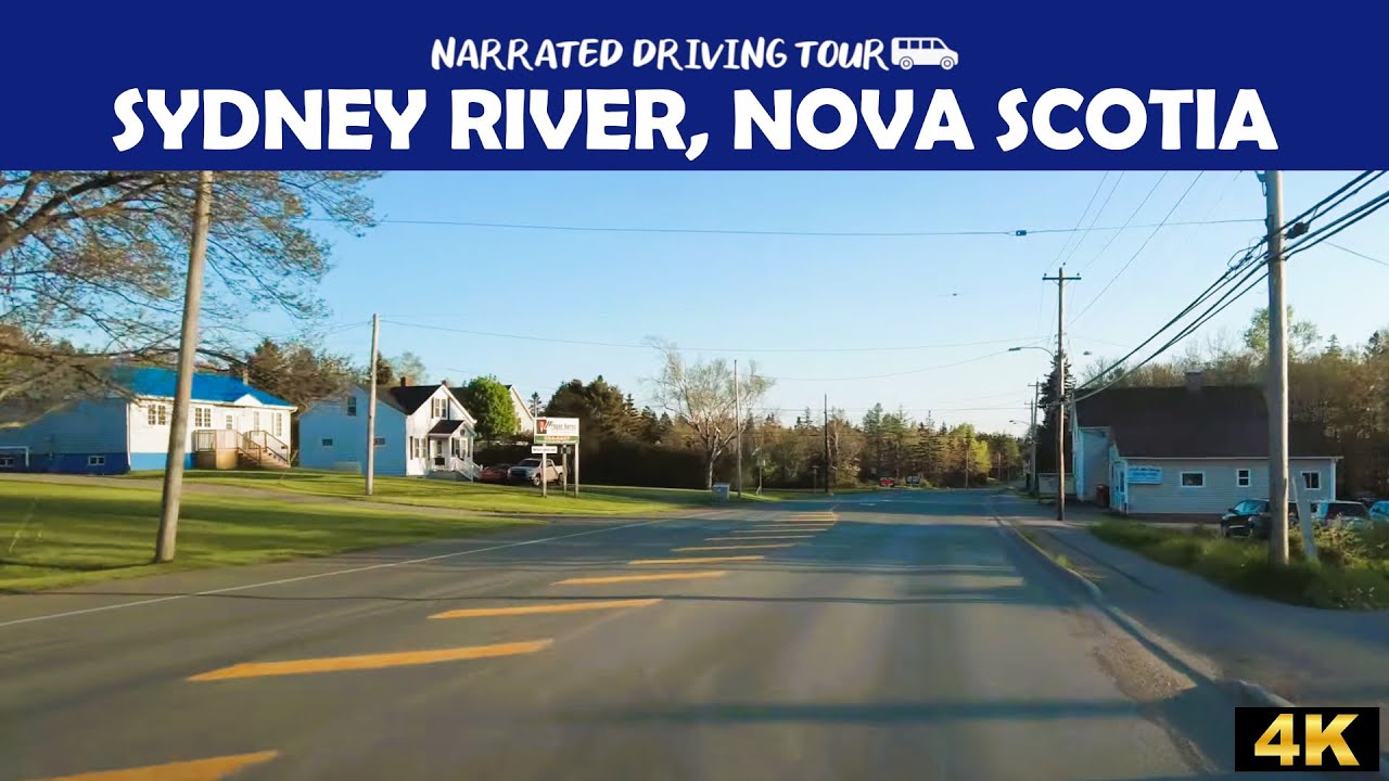 🚗 Sydney River, Nova Scotia 🌊🇨🇦 4K Drive - YouTube