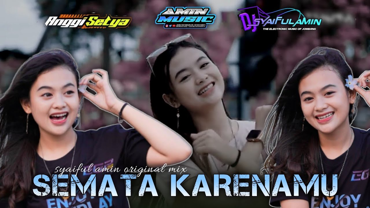 DJ Semata Karenamu by Syaiful Amin Official Lyrics - YouTube