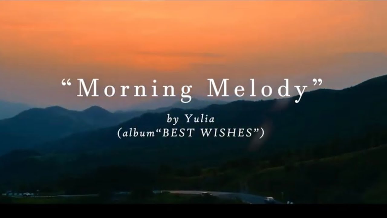 Morning Melody - YouTube
