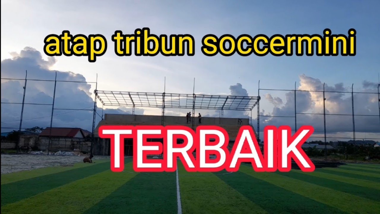 ATAP TRIBUN STADION MINI TERBAIK#soccermini#soccerminiterbaik# ...