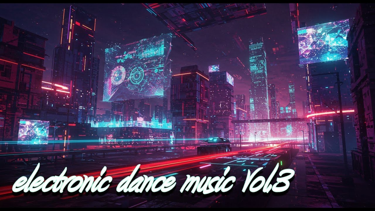 electronic dance music Vol.3 𝐏𝐥𝐚𝐲𝐥𝐢𝐬𝐭🎵 - YouTube