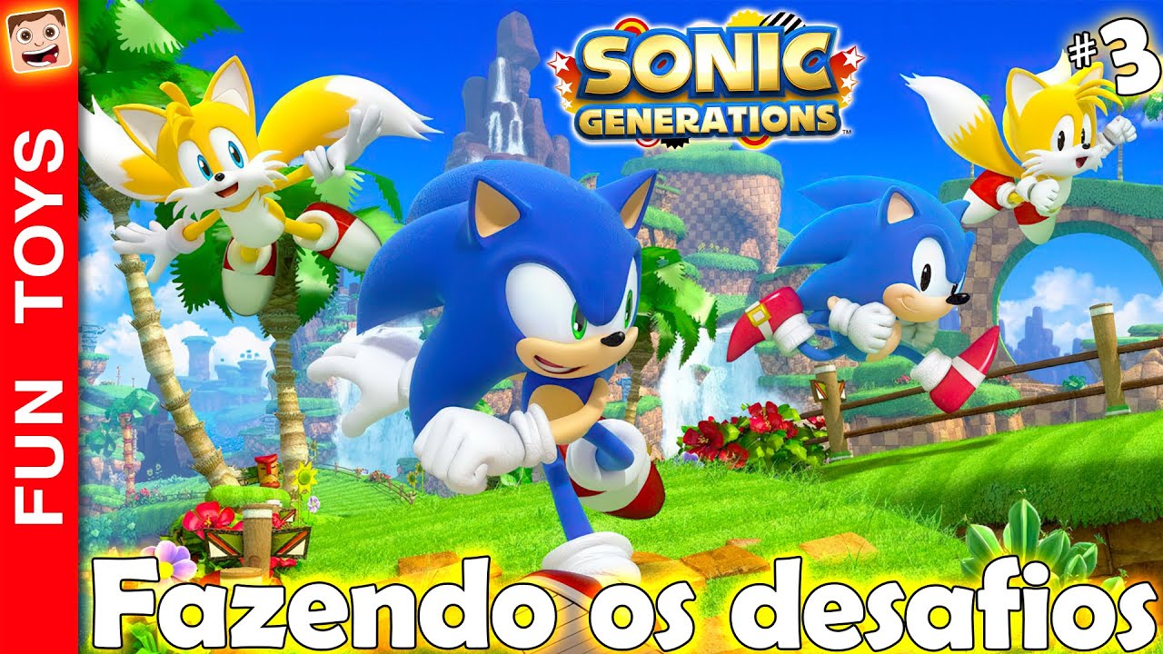 Sonic Generations Remastered #03 🔵 Fazendo os desafios para poder abrir ...