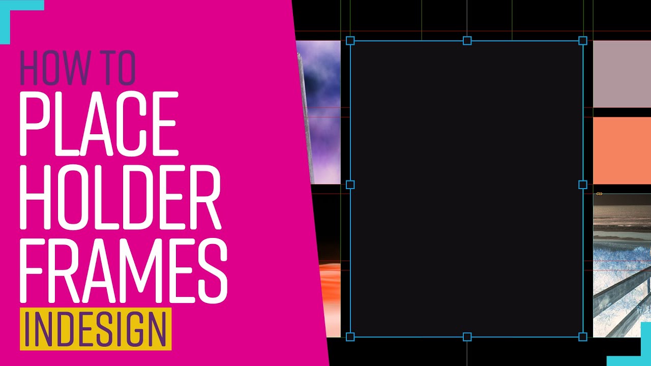 InDesign Placeholder Frames YouTube indesign-placeholder-frames-youtube
