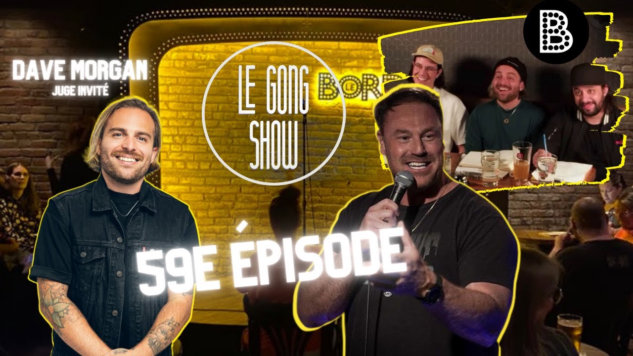Performance au 59e du Gong Show: Dave Morgan comme juge invité - YouTube