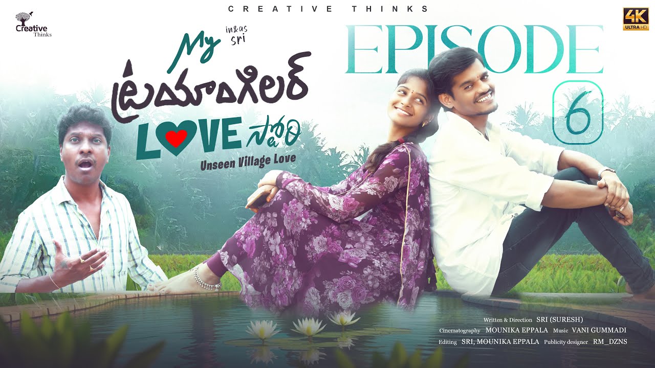 My Triangular Love Story | Ep 6| Unseen Village Love | 4K | Sri ...