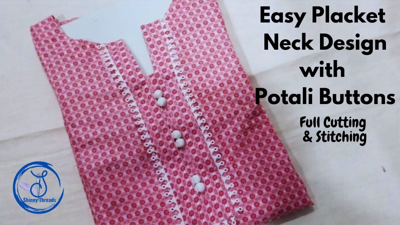 Easy Placket Neck Design with Potali Buttons | Full Tutorial Step by ...