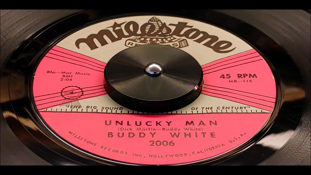 Buddy White - Unlucky Man (1961) HD - YouTube