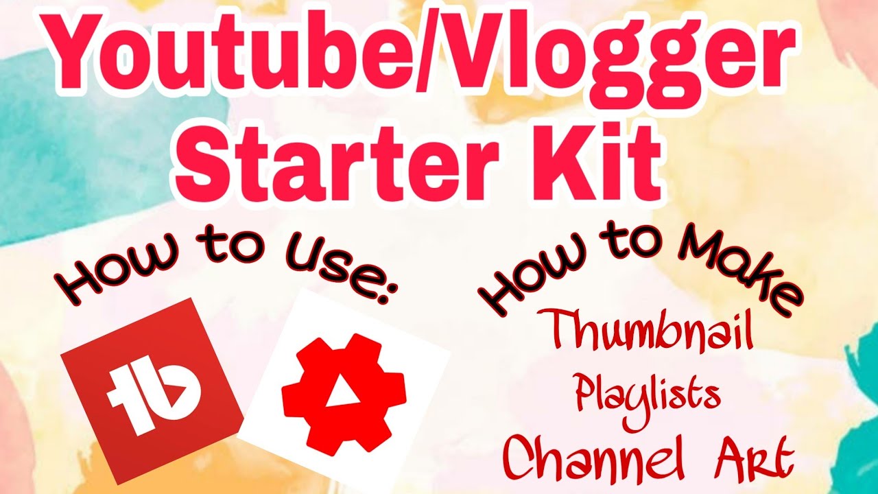 Vlogging Starter Kit || Youtube/Vlogger Starter Kit - YouTube