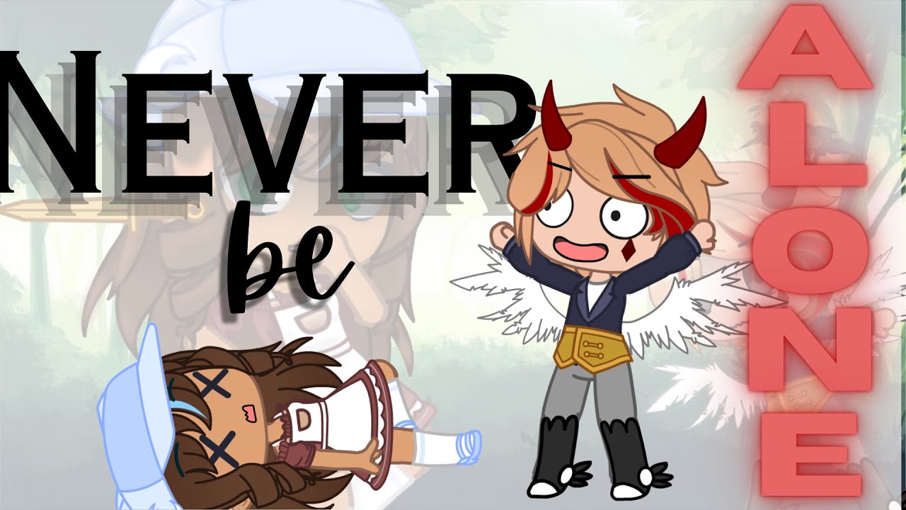 Never Be Alone || ft. MRO AU, Fantasy AU || Meme || Read Desc. - YouTube