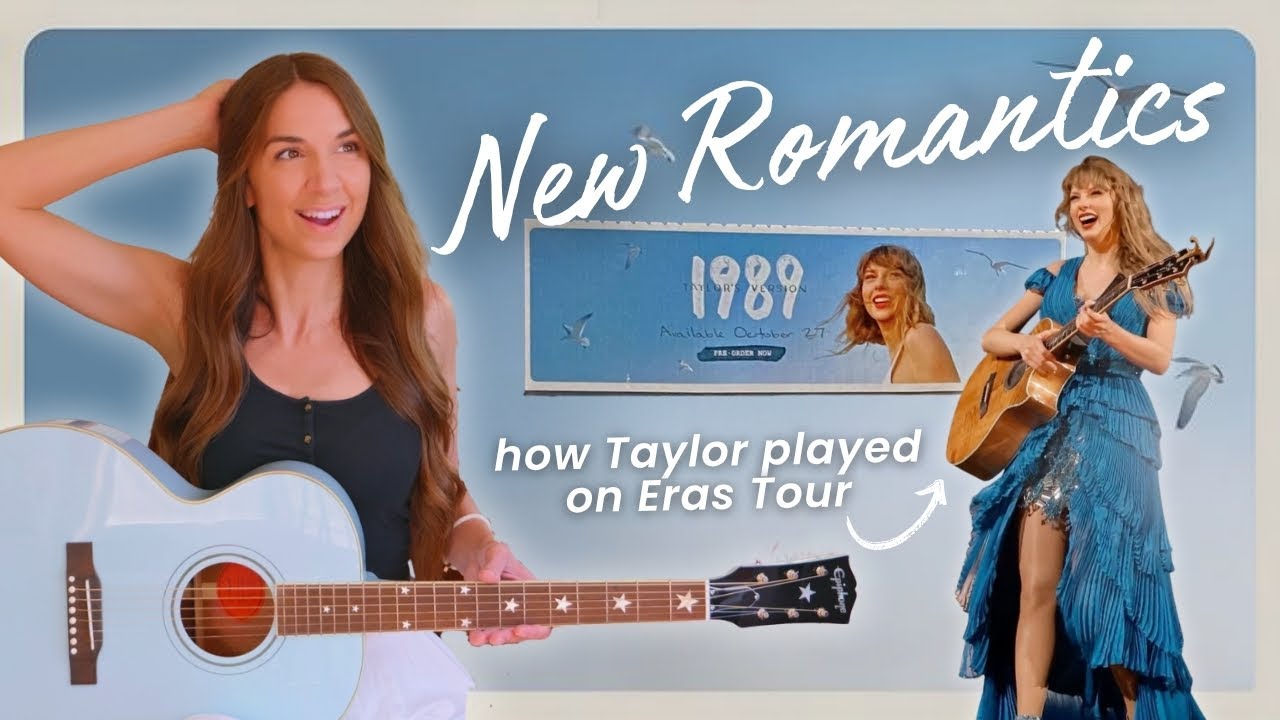 New Romantics - Taylor Swift | Guitar Chords + Tutorial (exactly how ...