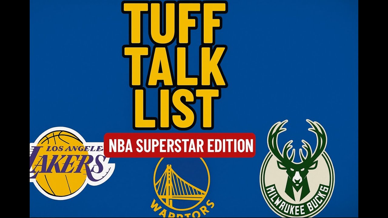 Tuff Talk NBA Superstars List - YouTube