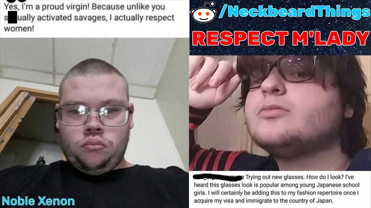 r/JustNeckbeardThings - RESPECT M'Lady (Neckbeard Things - Best Reddit ...
