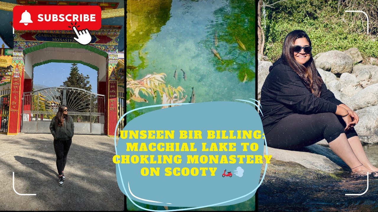 Unseen Bir Billing: Macchial Lake to Chokling Monastery on Scooty 🛵💨 ...