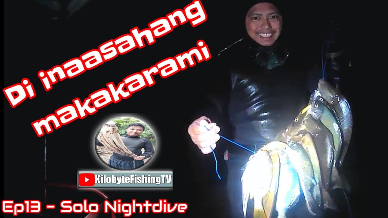 QUICK NIGHT DIVE 🎯🐟 Ep 13 - Solo dive lang sa tapat ng bahay. Daming Huli 😇🙏 - YouTube