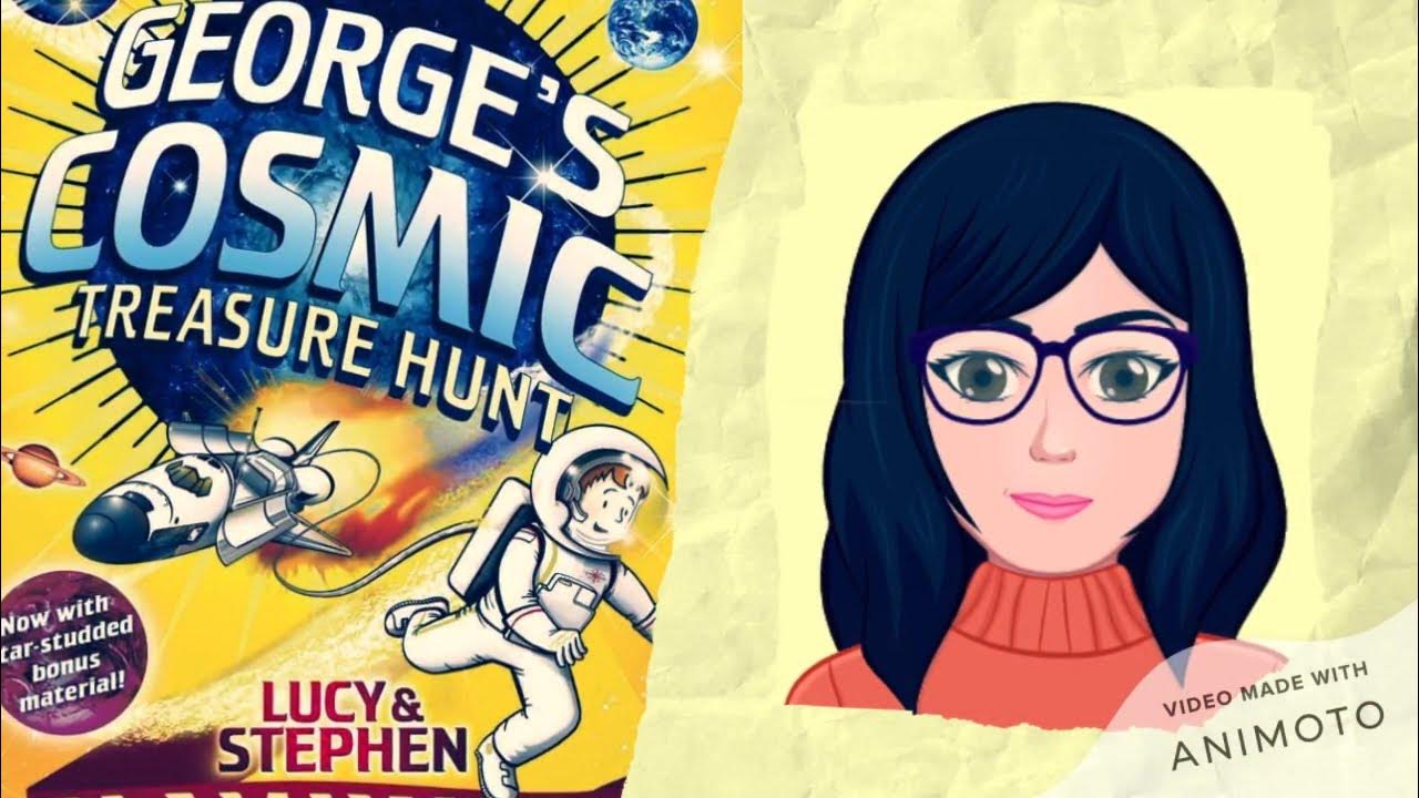 George's Cosmic Treasure Hunt by Lucy and Stephen Hawking - YouTube