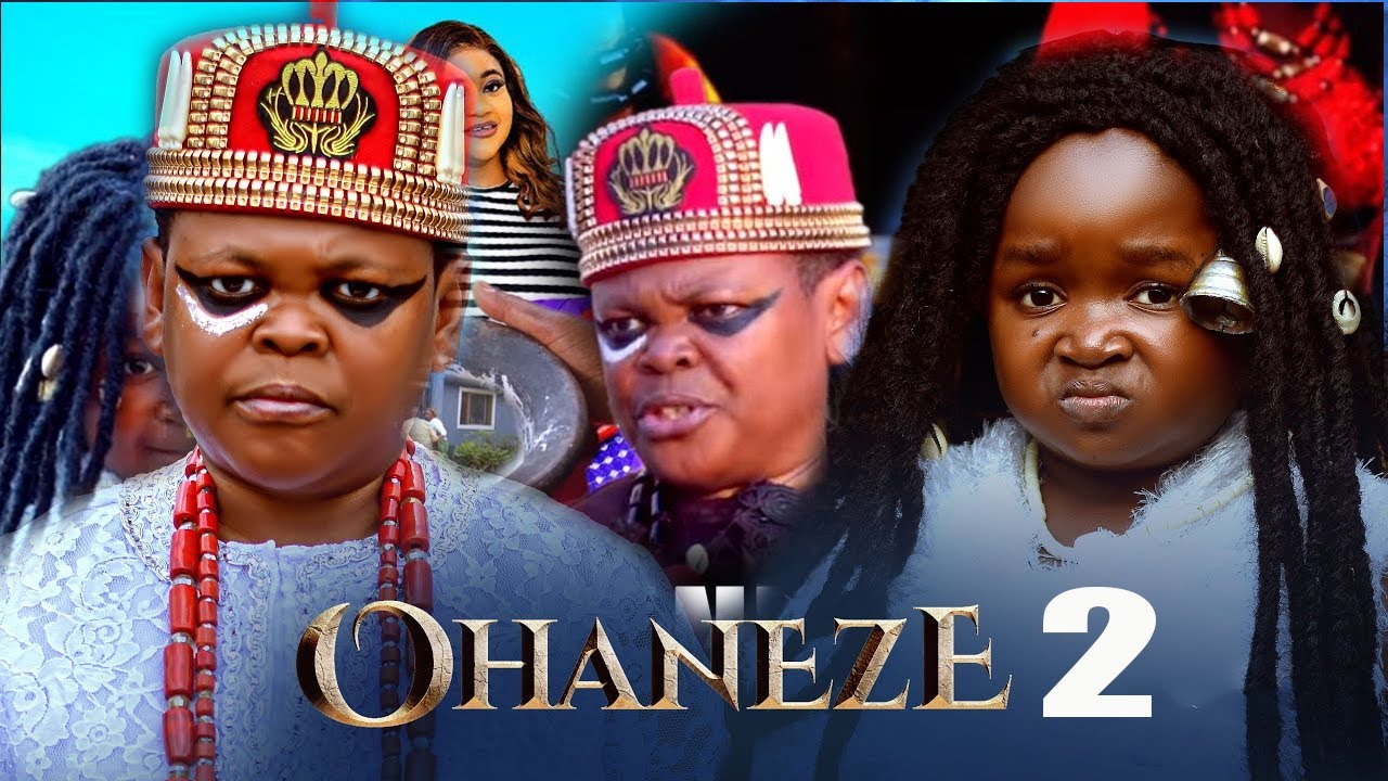 OHANEZE (PART 2) - EBUBE OBIO, OSITA IHEME - 2026 Latest Nigerian Movie ...