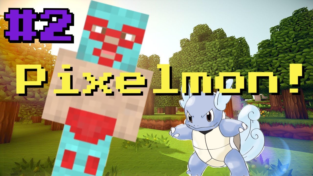 Gotta Catch Them All Pixelmon #2 - YouTube