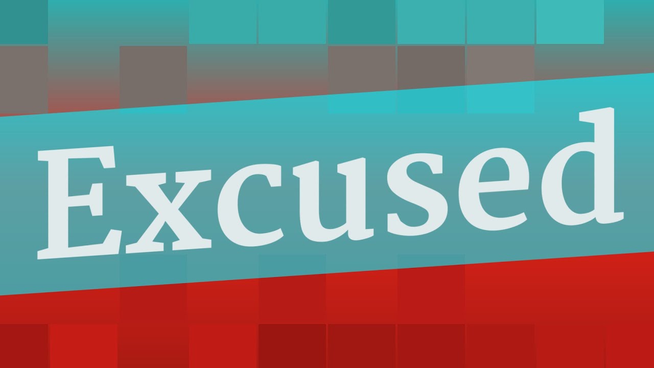 EXCUSED pronunciation • How to pronounce EXCUSED - YouTube
