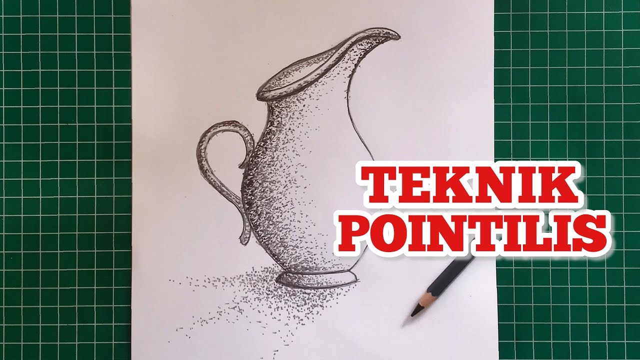 Menggambar Benda dengan Teknik Pointilis - YouTube