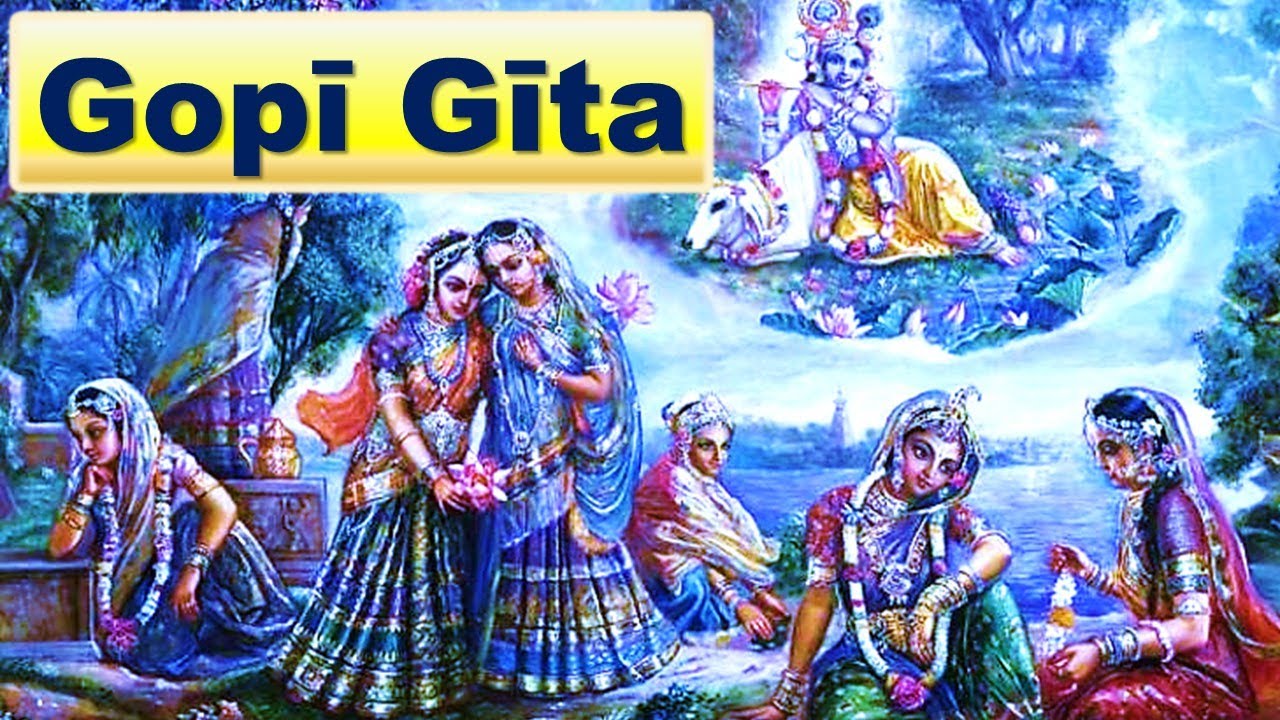 Gopi Gita | Most beautiful song of Krishna | Gopika Geetham | Gopi Geet ...