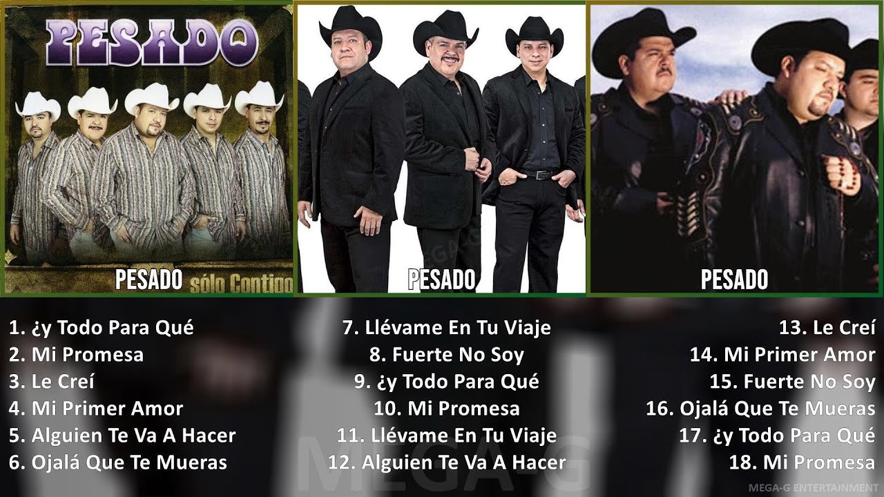 P e s a d o MIX Grandes Exitos ~ 1990s Music So Far ~ Top Mexican ...