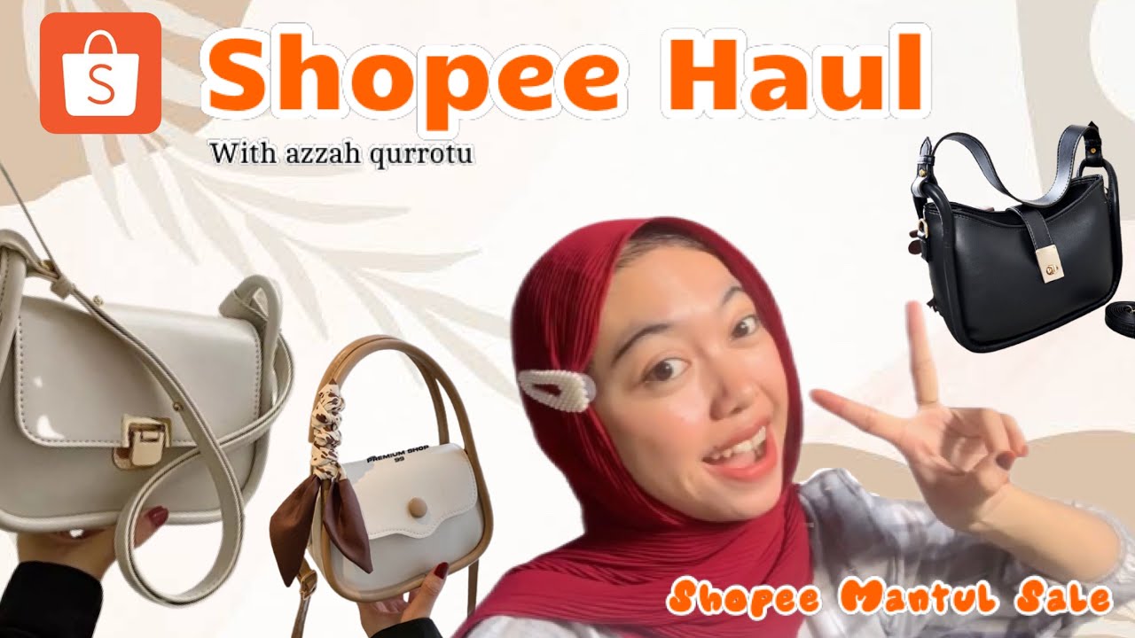 Shopee Haul Tas Estetik | Tas kekinian | Shopee mantul sale | Unboxing ...