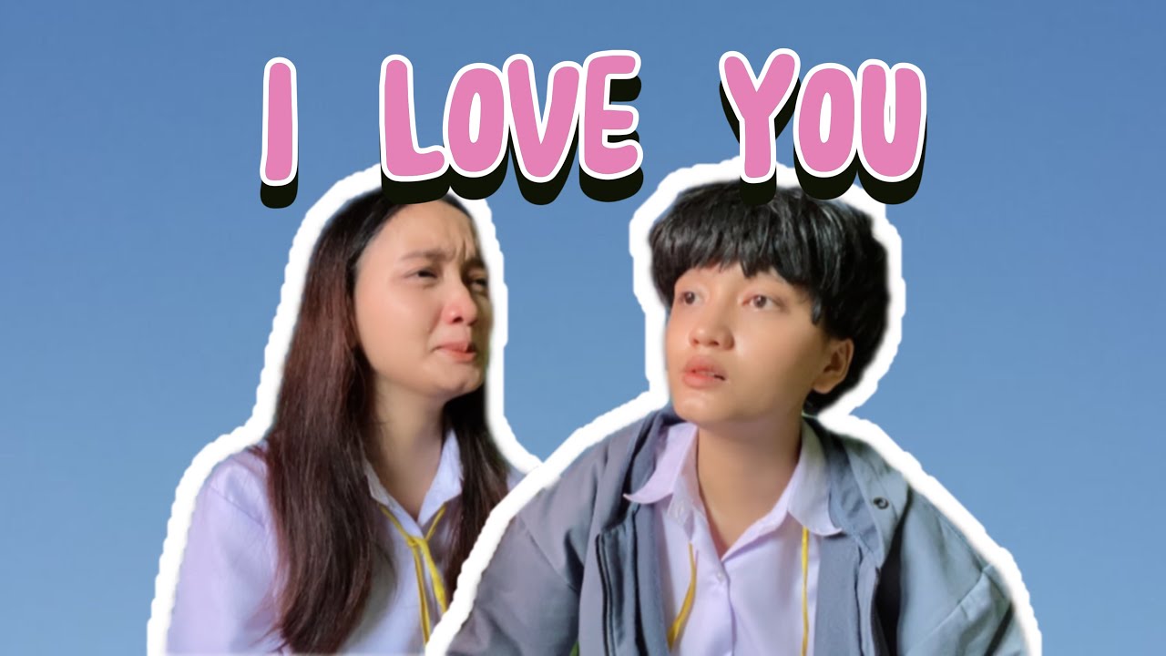 I LOVE YOU - YouTube