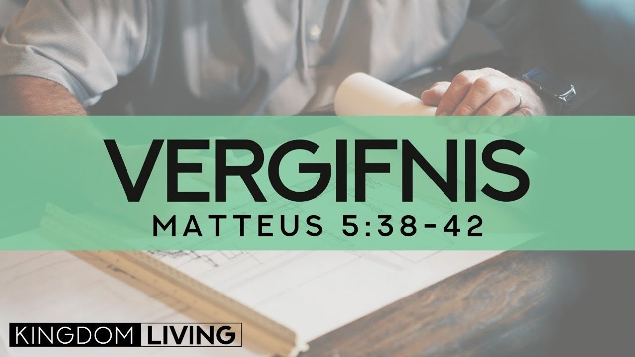 Vergifnis (Mattheus 5:38-42)// Albert Verwey - YouTube