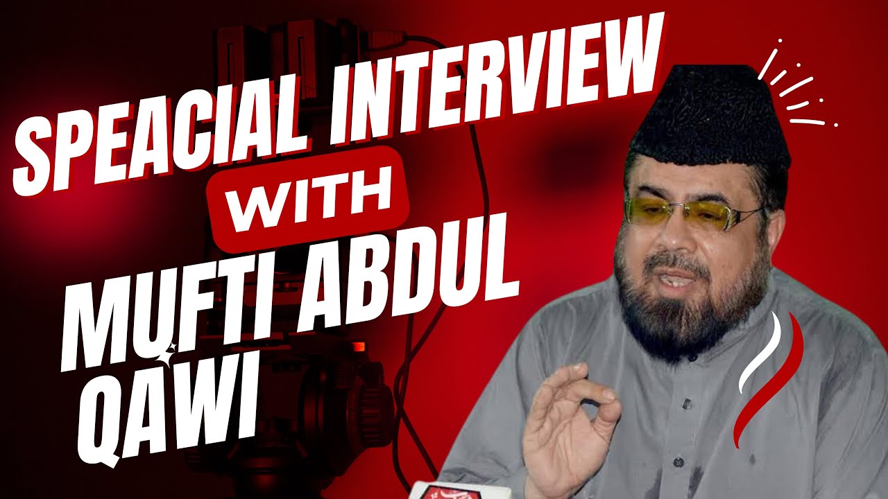 Mufti Abdul Qawi Special Interview with || Zamana news || - YouTube