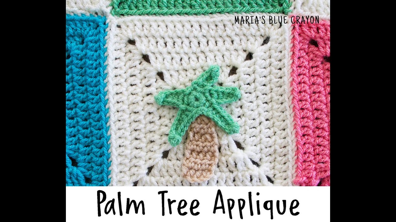 Crochet Palm Tree Applique Tutorial - YouTube