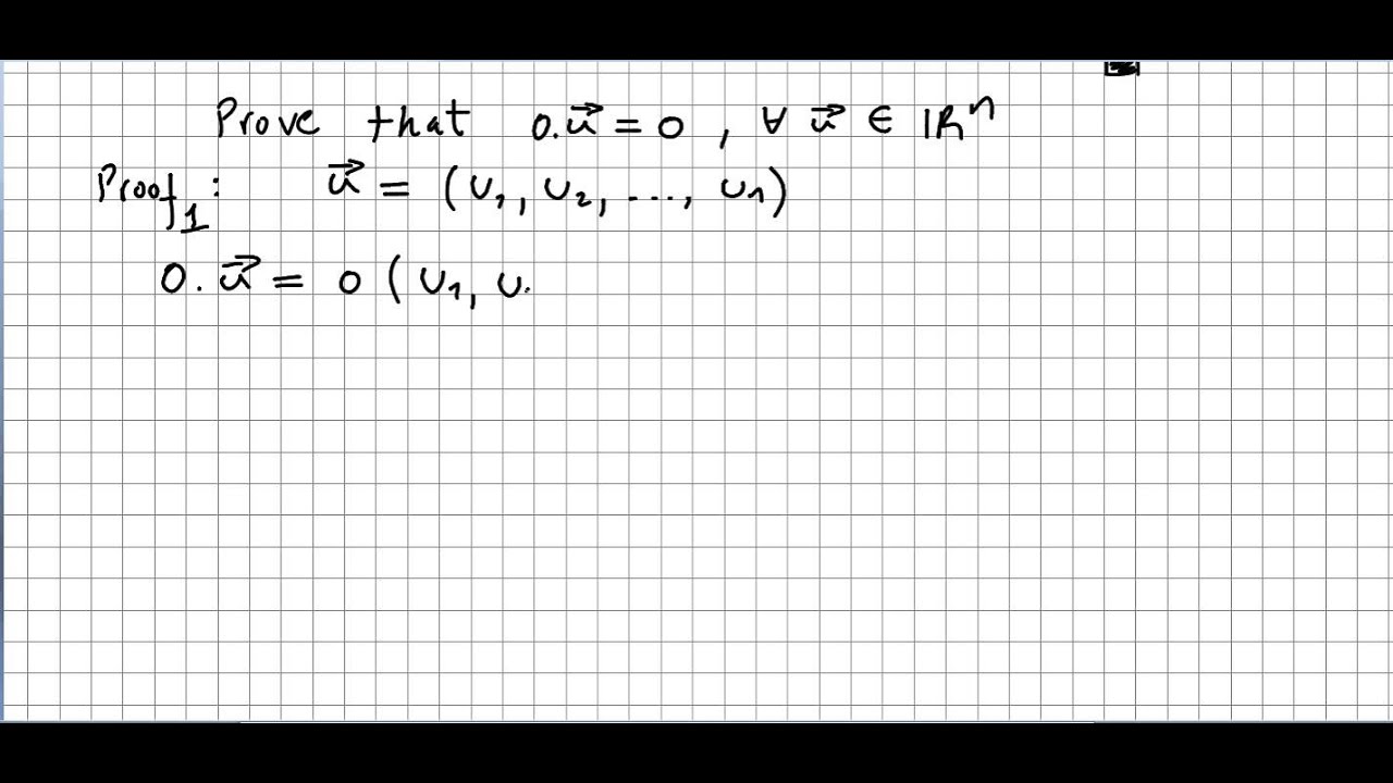 Linear Algebra 14, vector product by one and vector product by zero ...