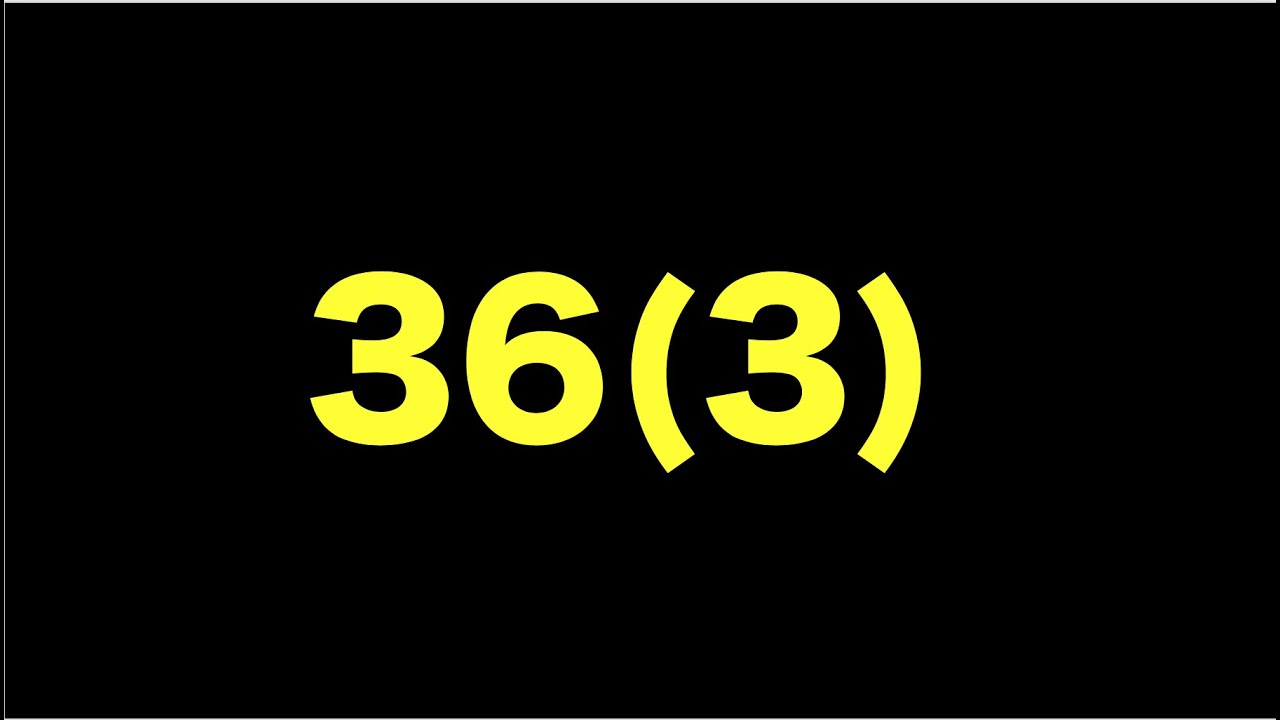 36(3) - YouTube