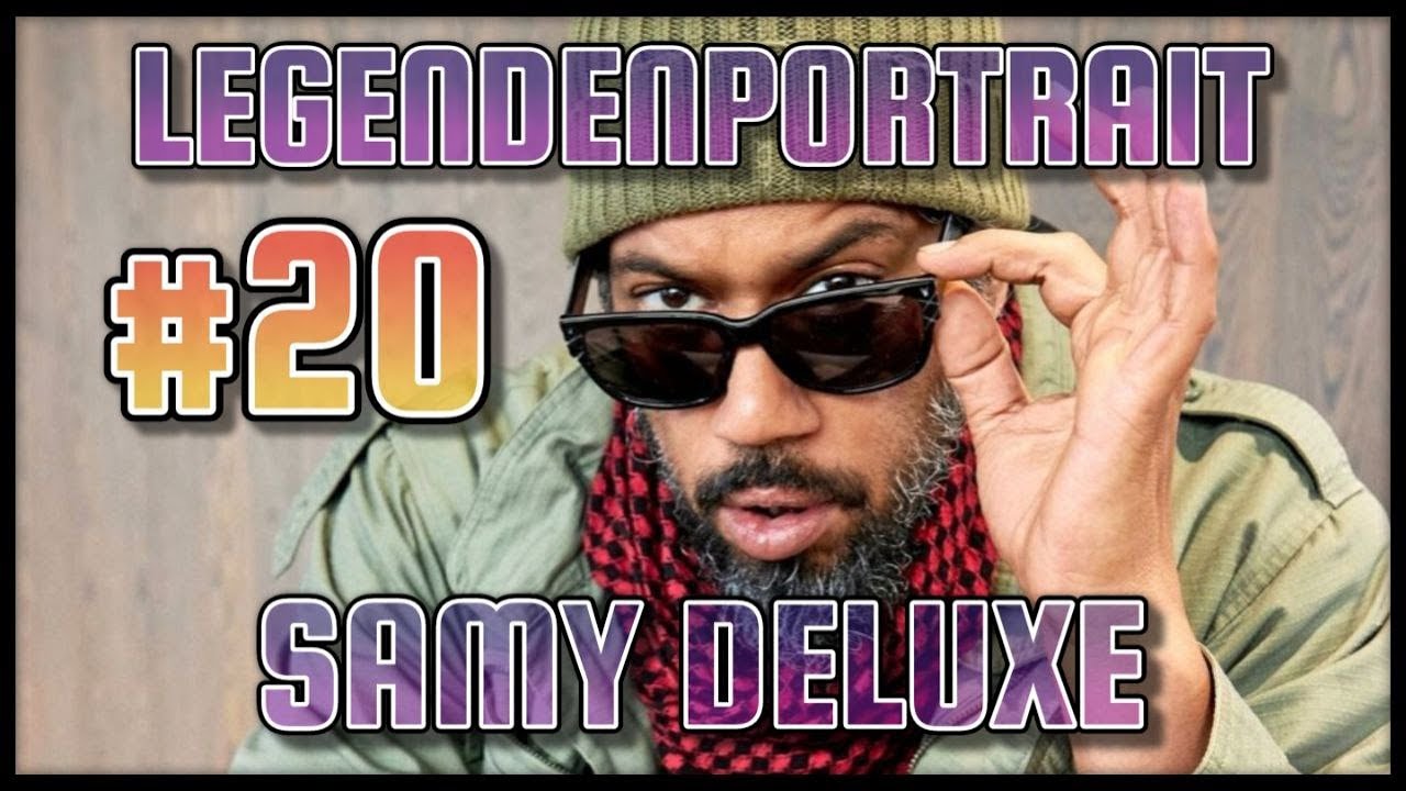 SAMY DELUXE | DOKU | LEGENDENPORTRAIT | FOLGE 20 #2023 #doku # ...