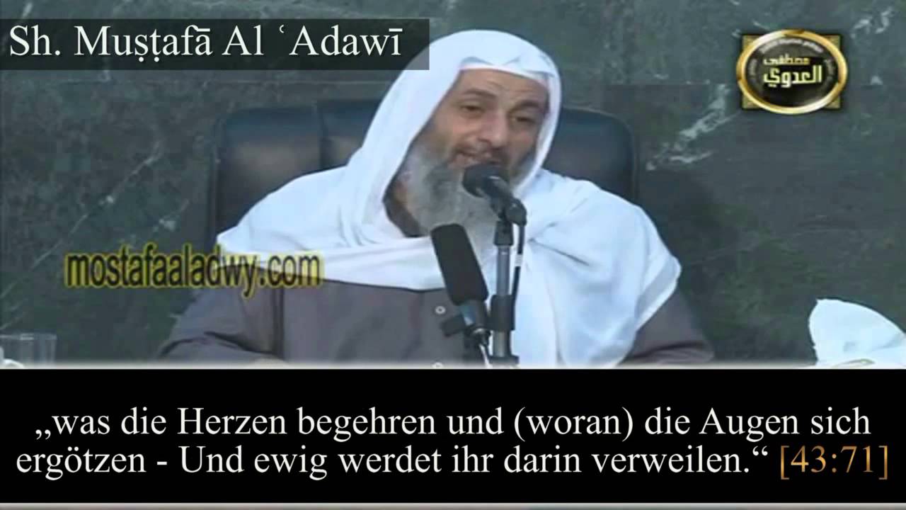Sh. Mustafa Al 'Adawi | Was haben die Frauen im Paradies? - YouTube