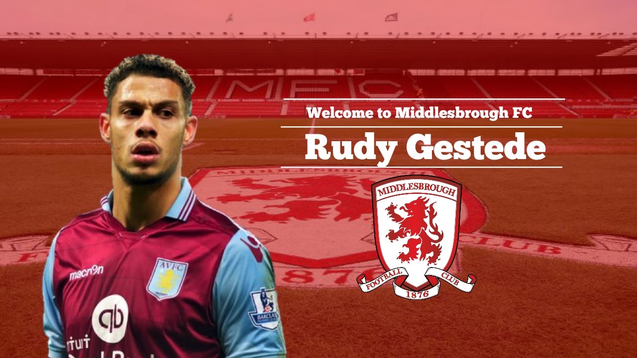 Rudy Gestede - Goals & Skills - Welcome to Middlesbrough FC [HD 2017 ...