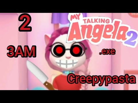 My talking angela 2.exe Creepypasta gameplay - YouTube
