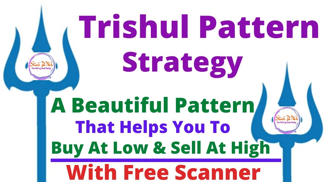 Trishul Pattern Strategy || Buy At Low & Sell At High || Learn This ...